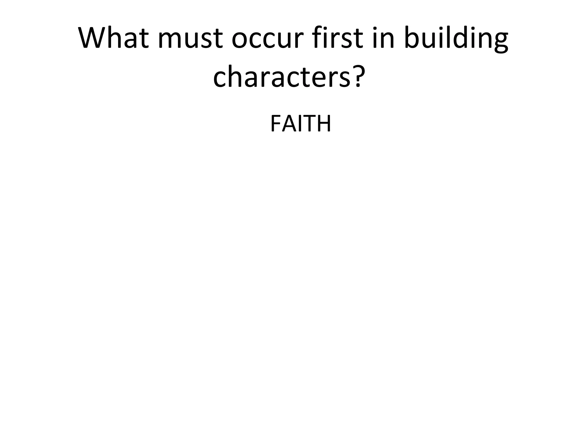Faith and Character | PPT