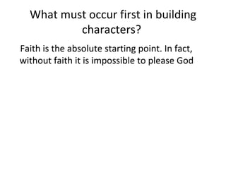 Faith and Character | PPT
