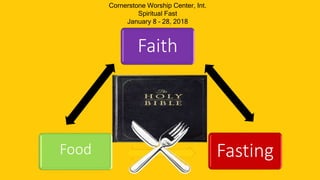 Faith, Food, and fasting | PPTX
