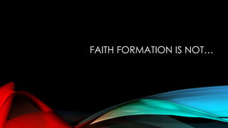 Faith Formation Definition | PPT