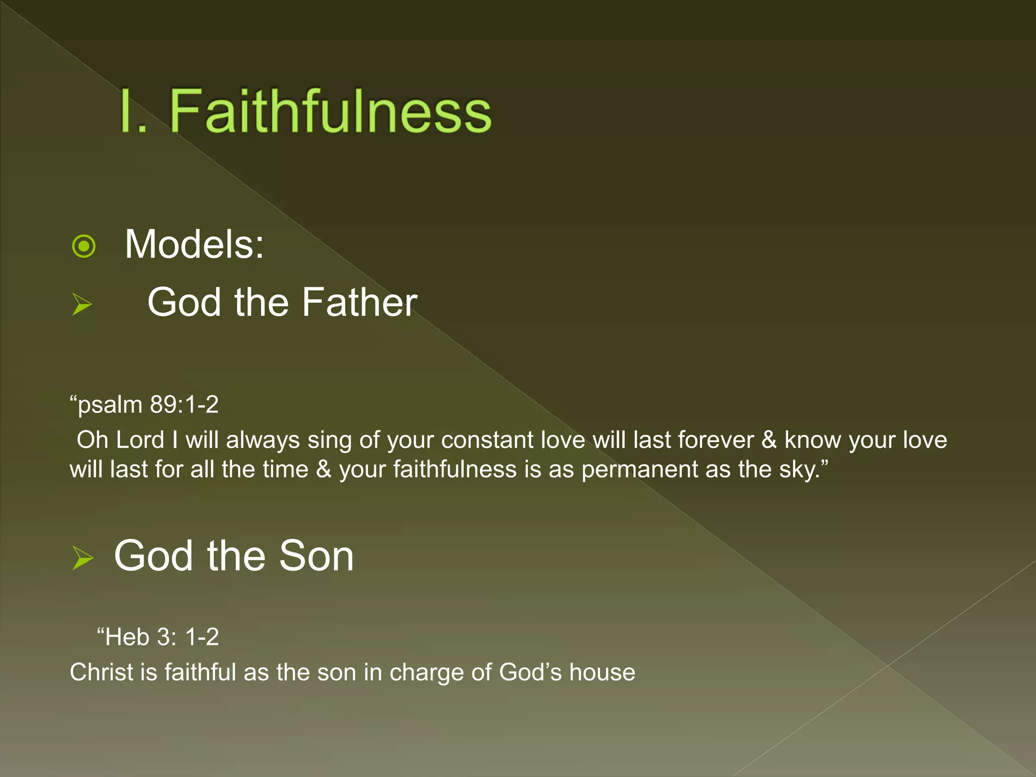 Faithfulness & self control | PPTX