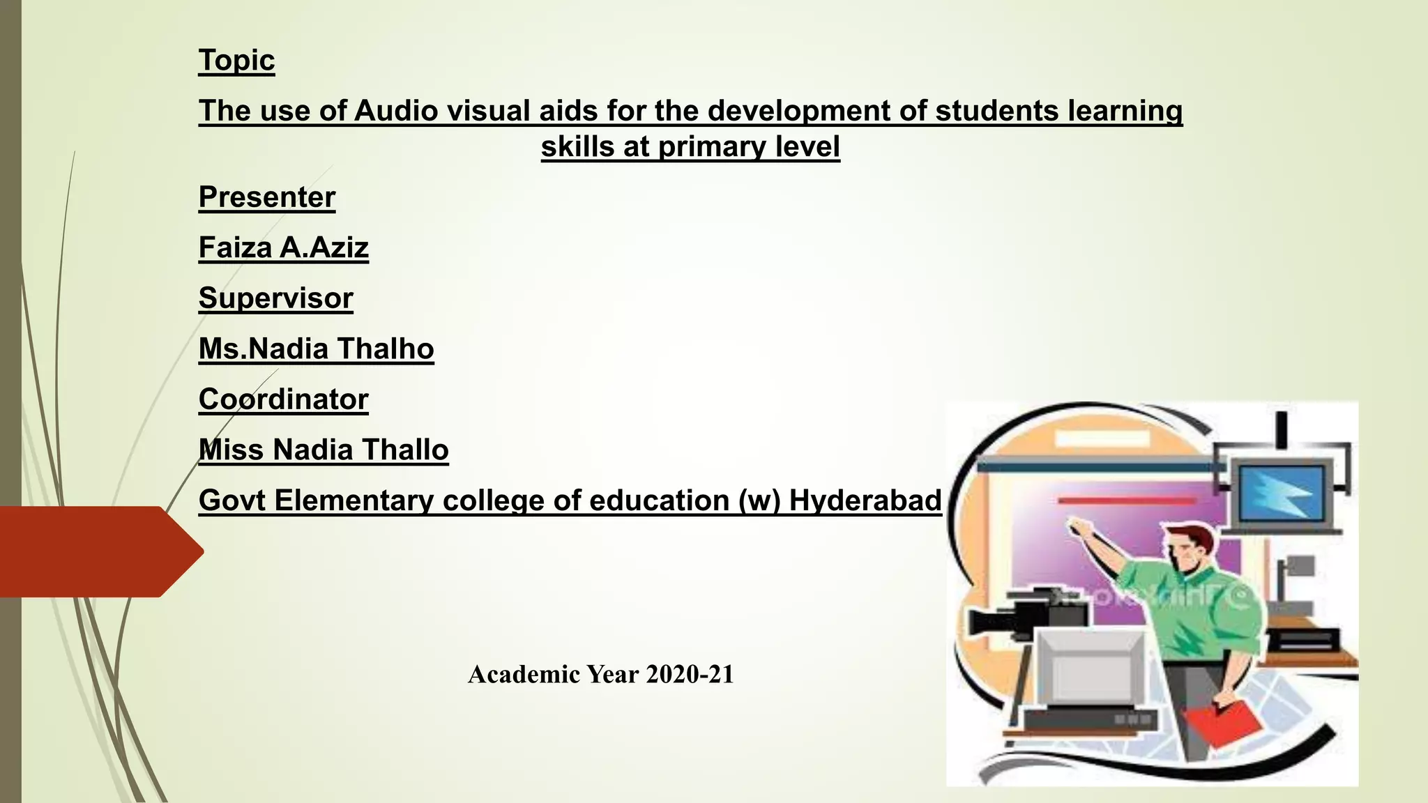The Use Of Audio Visual Aids For The Development Of Students Learning ...