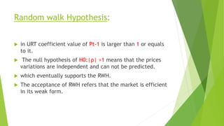 Weak Form of Efficient Market Hypothesis – Evidence from Pakistan | PPTX