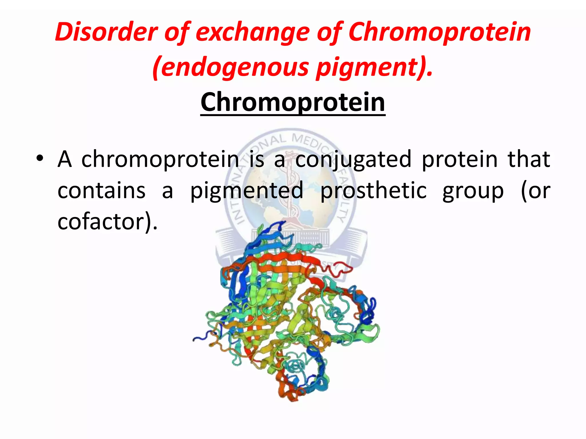 Fa1zanS: Disorder of exchange of Chromoprotein (endogenous pigment ...