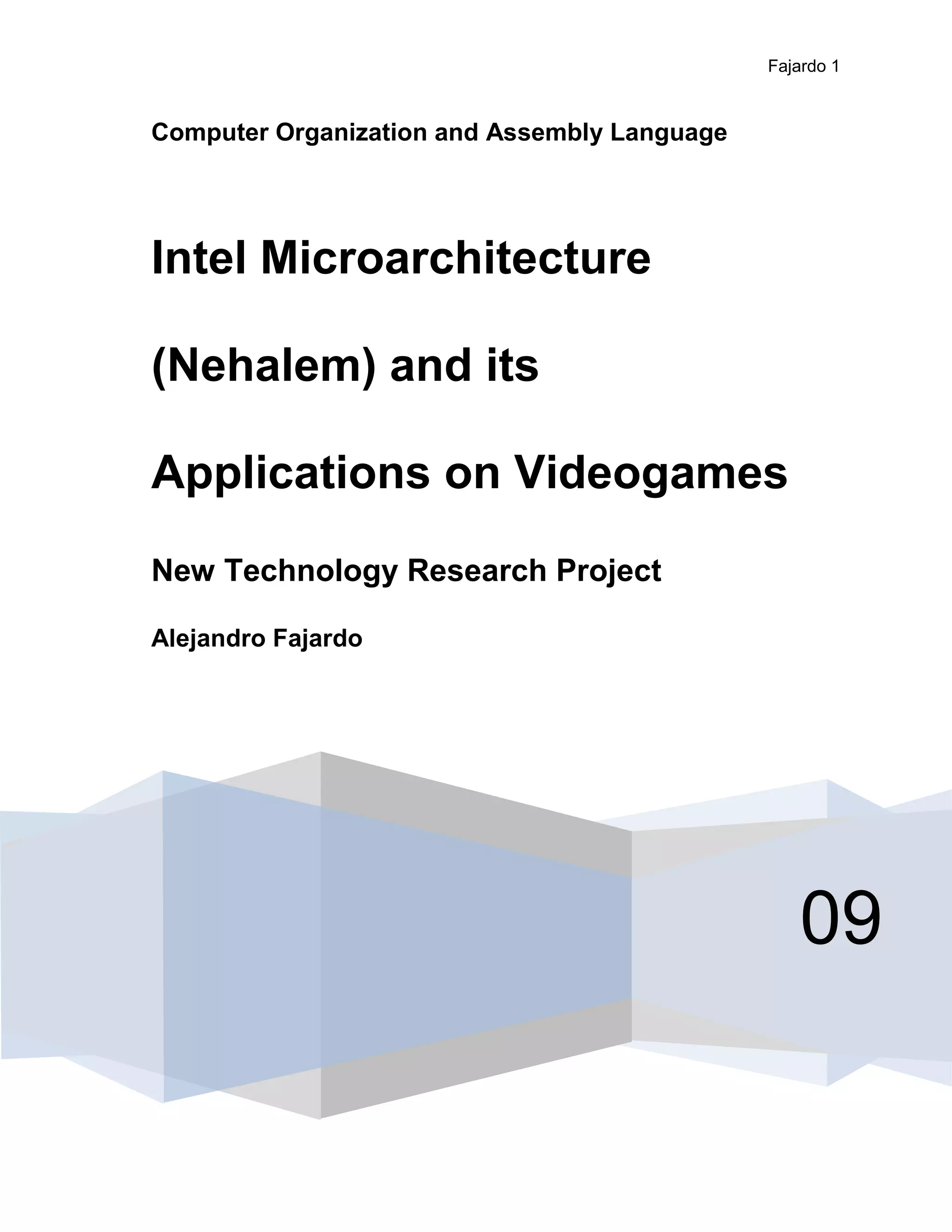 Intel Microarchitecture (Nehalem) and its Applications on Videogames | PDF