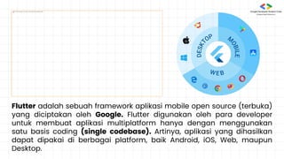 Fajarul Akbar - Introduction & Installation to Flutter.pptx