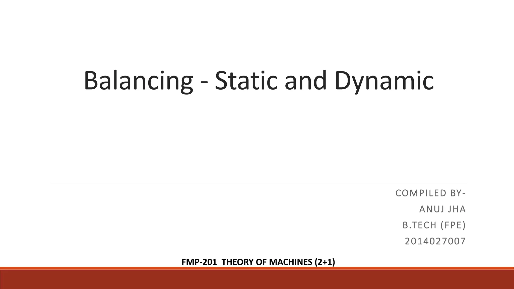 Balancing-static and dynamic | PDF