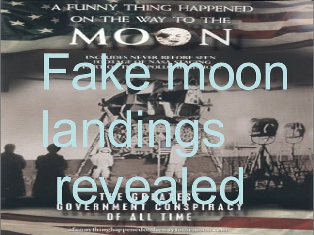 Fake Moon Landing | PPT | Space and Astronomy | Science