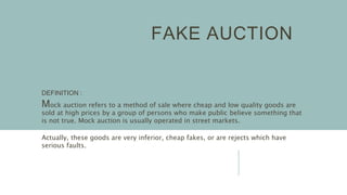 Fake auction | PPT