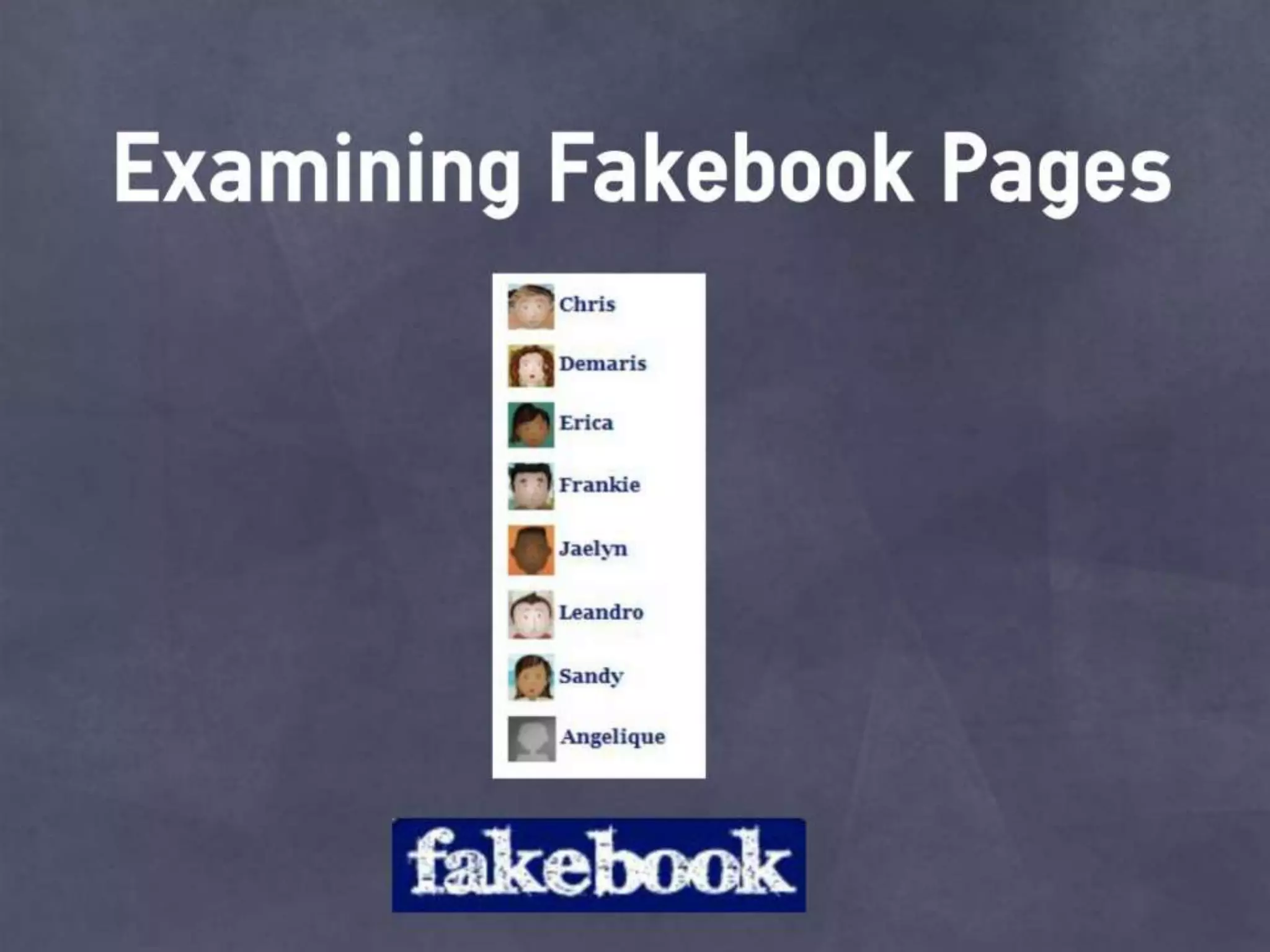 Fakebook | PPT