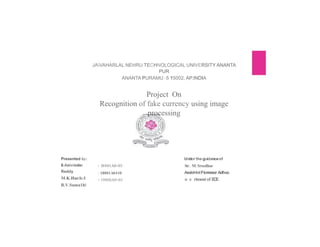 Fake currency detection using image processing | PPT