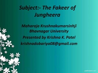Fakeer of jungheera | PPT
