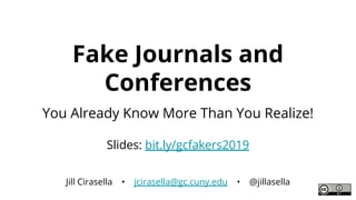 Fake Journals and Conferences: What to Know about the Faux | PPT
