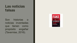 Noticias Falsas - Fake news | PPTX