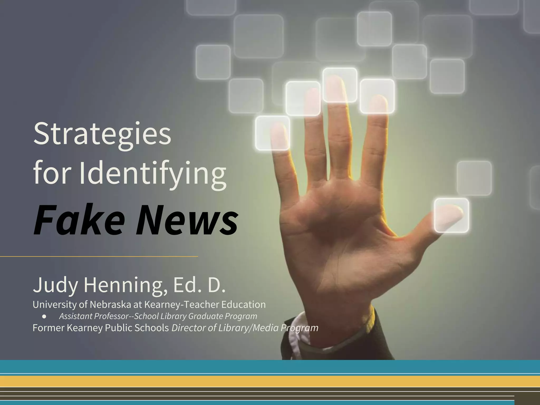 NCompass Live: Strategies for Identifying Fake News | PPTX