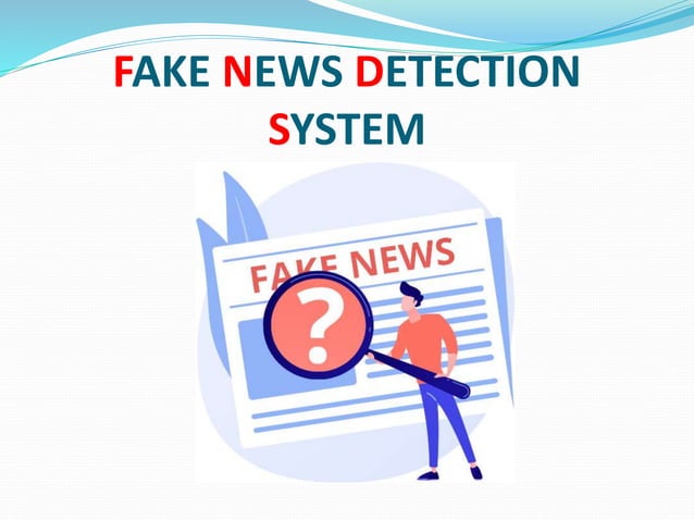 Fake News Detection System django.pptx