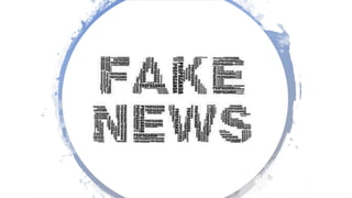 Fake news slide show | PPTX