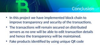 Fake product Identification System using BLock chain.pptx