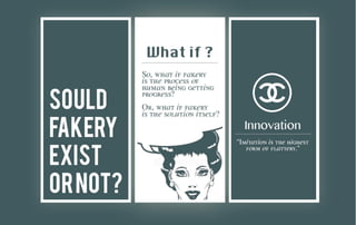 Fakery issue | PPT
