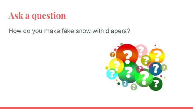 Fake Snow Experiment | PPTX