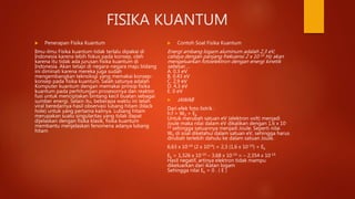 PPT FISIKA KONSEP DAN FENOMENA KUANTUM | PPTX