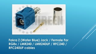 Fakra coax connectors | PDF | Computer Peripherals | Computing