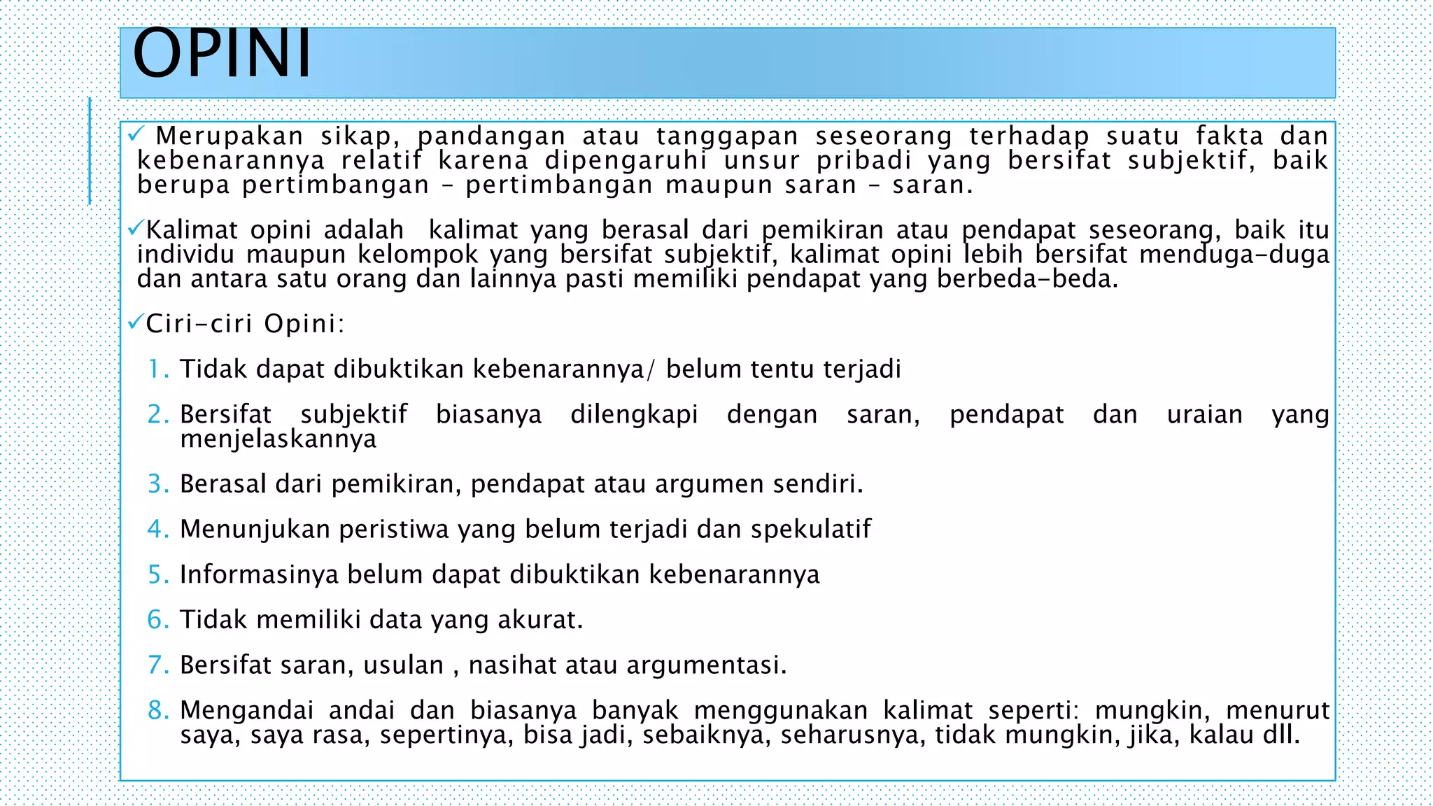Kalimat Fakta dan opini pada editorial | PPTX