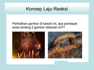 faktor-faktor laju reaksi.ppt