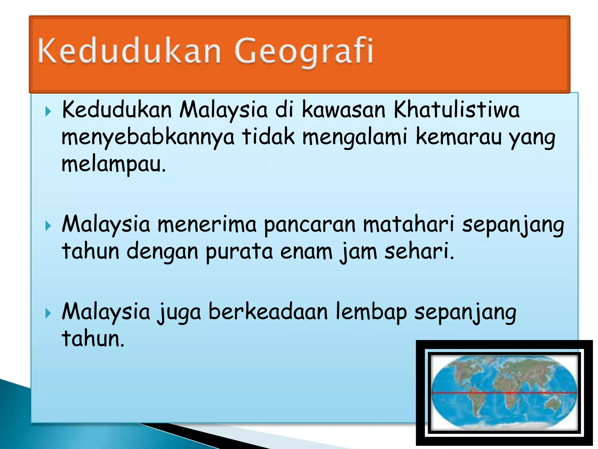 Faktor yang mempengaruhi cuaca & iklim Malaysia | PPTX