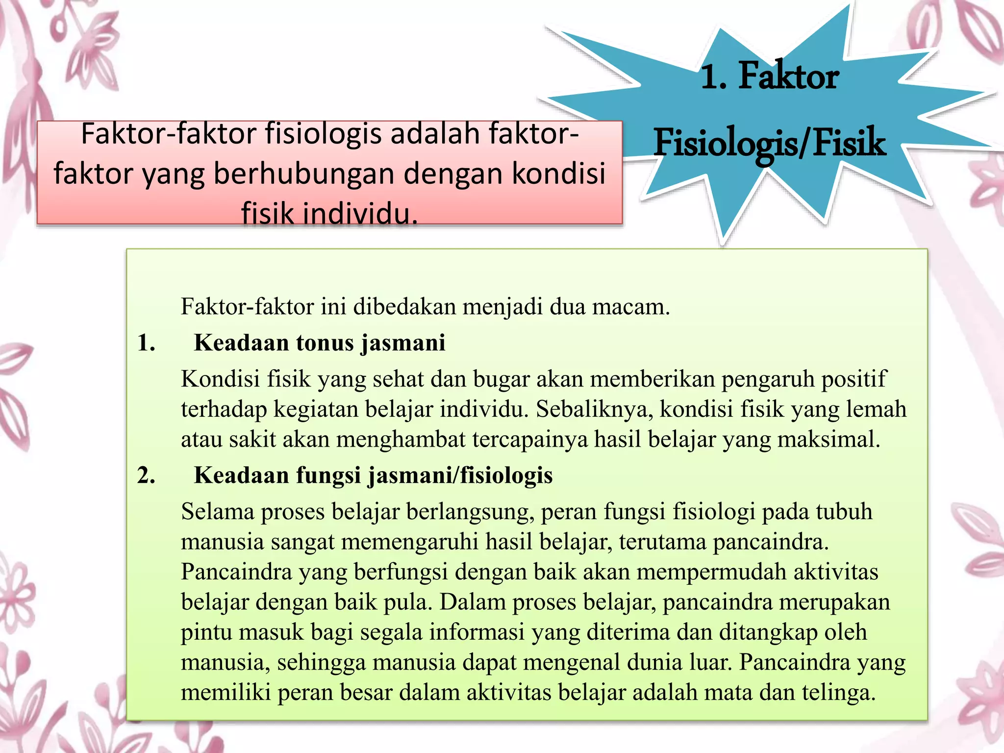 Faktor faktor yang mempengaruhi perkembangan individu | PPT