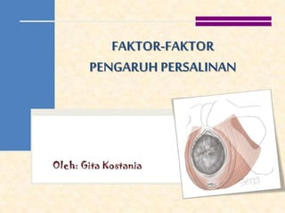 Faktor faktor yang mempengaruhi persalinan -power-passenger- | PPTX