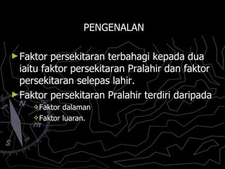 Faktor Faktor Yang Mempengaruhi Pertumbuhan | PPT
