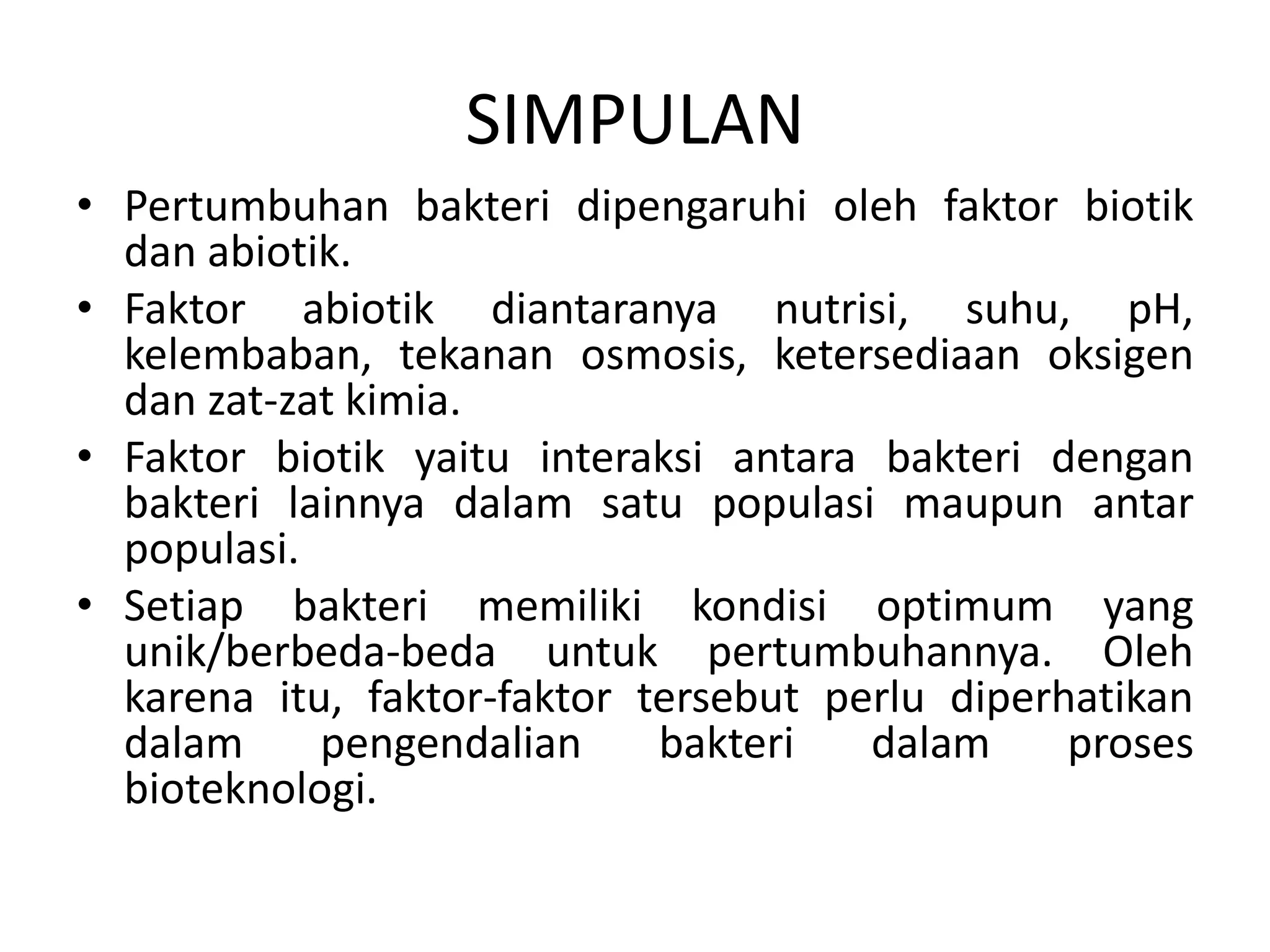 Faktor faktor yang mempengaruhi pertumbuhan bakteri | PPTX