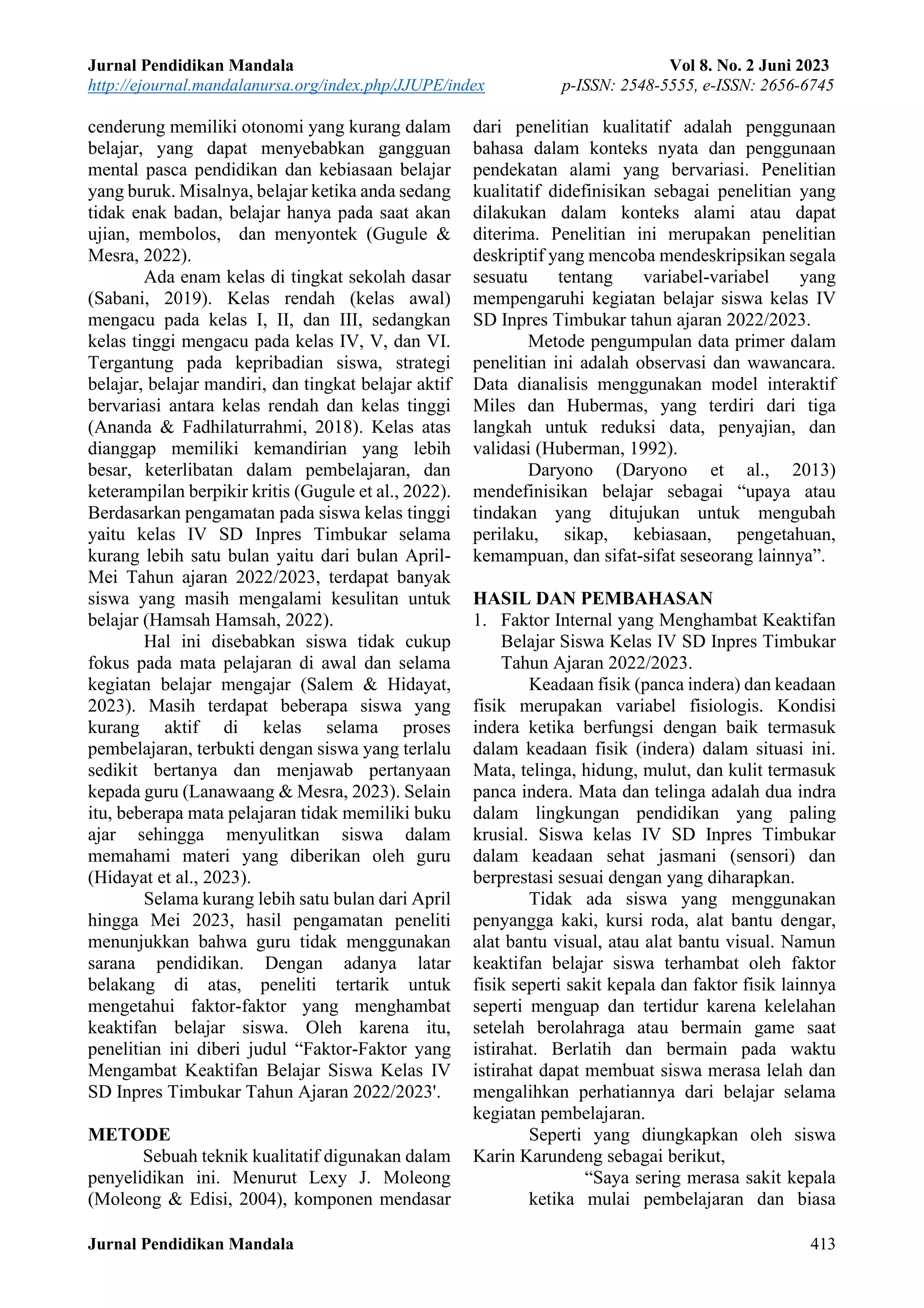 Faktor-Faktor Yang Menghambat Keaktifan Belajar Siswa Kelas IV SD Inpres Timbukar Tahun Ajaran ...