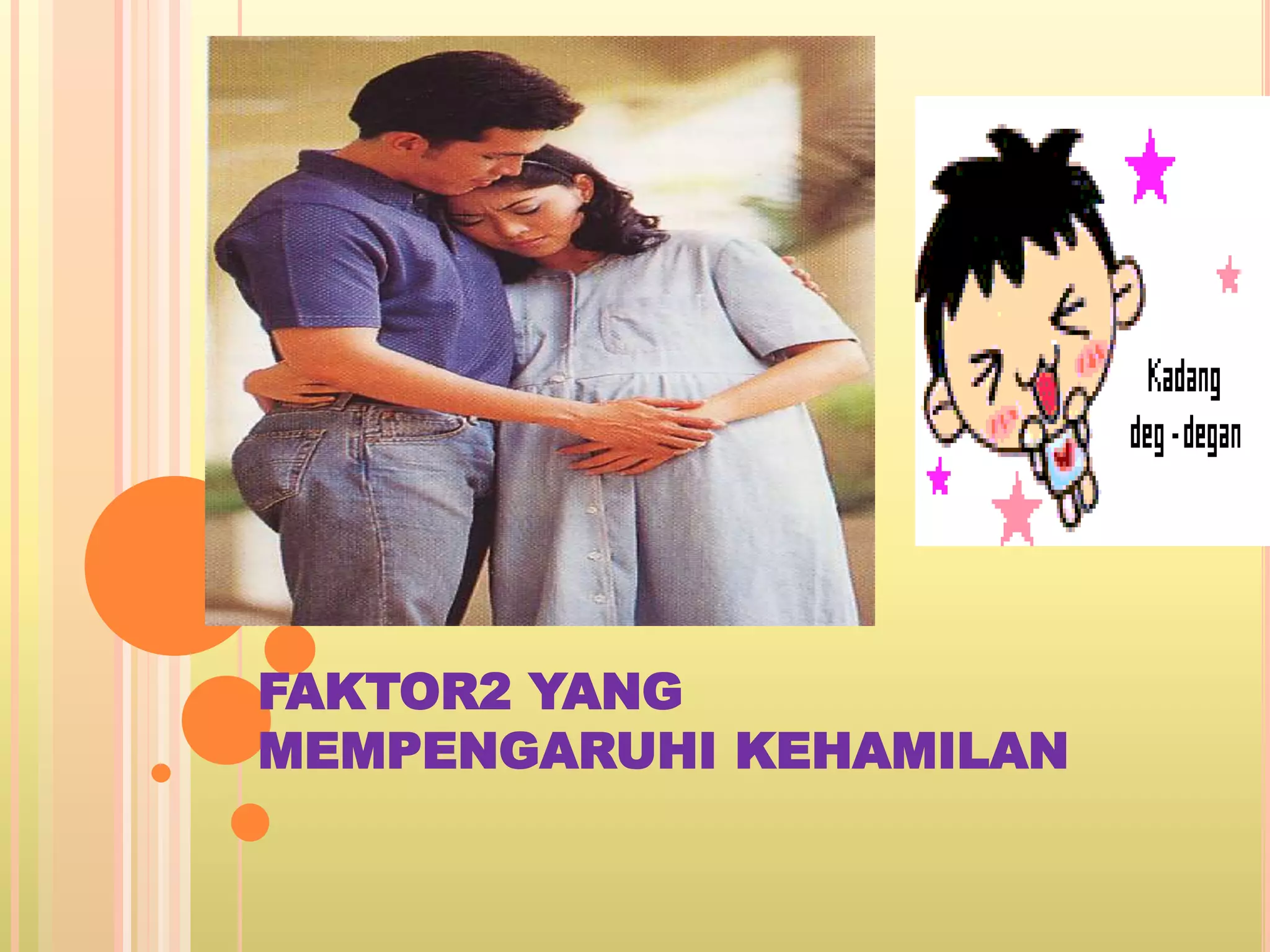 faktor-mempengaruhi-kehamilan-ppt.ppt