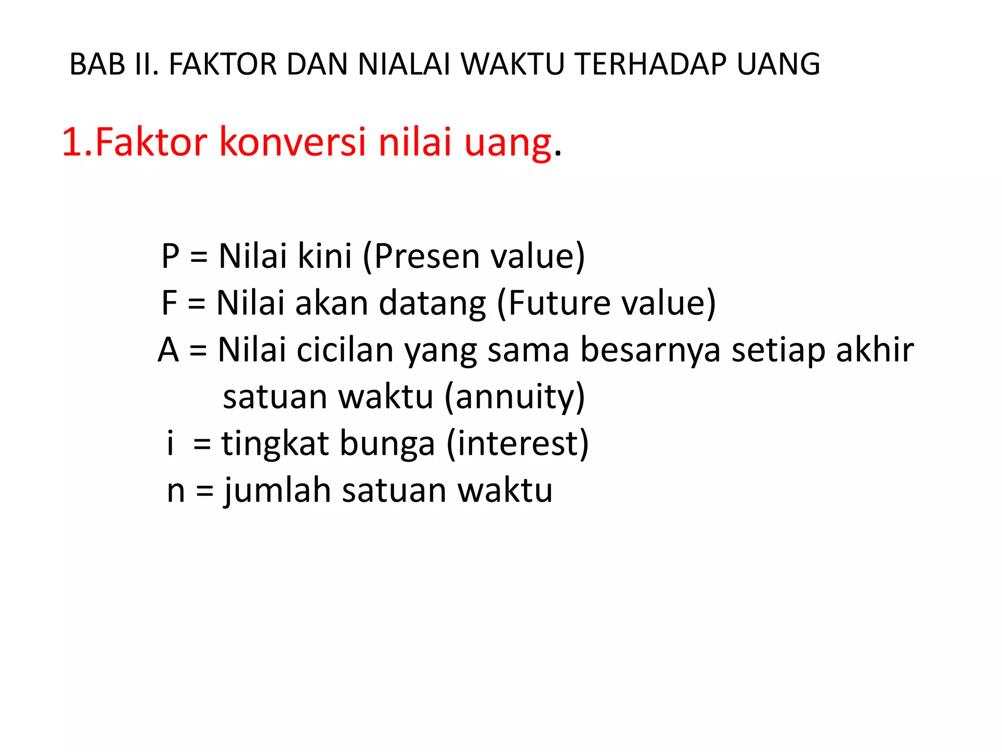 Faktor dan nilai uang | PPTX