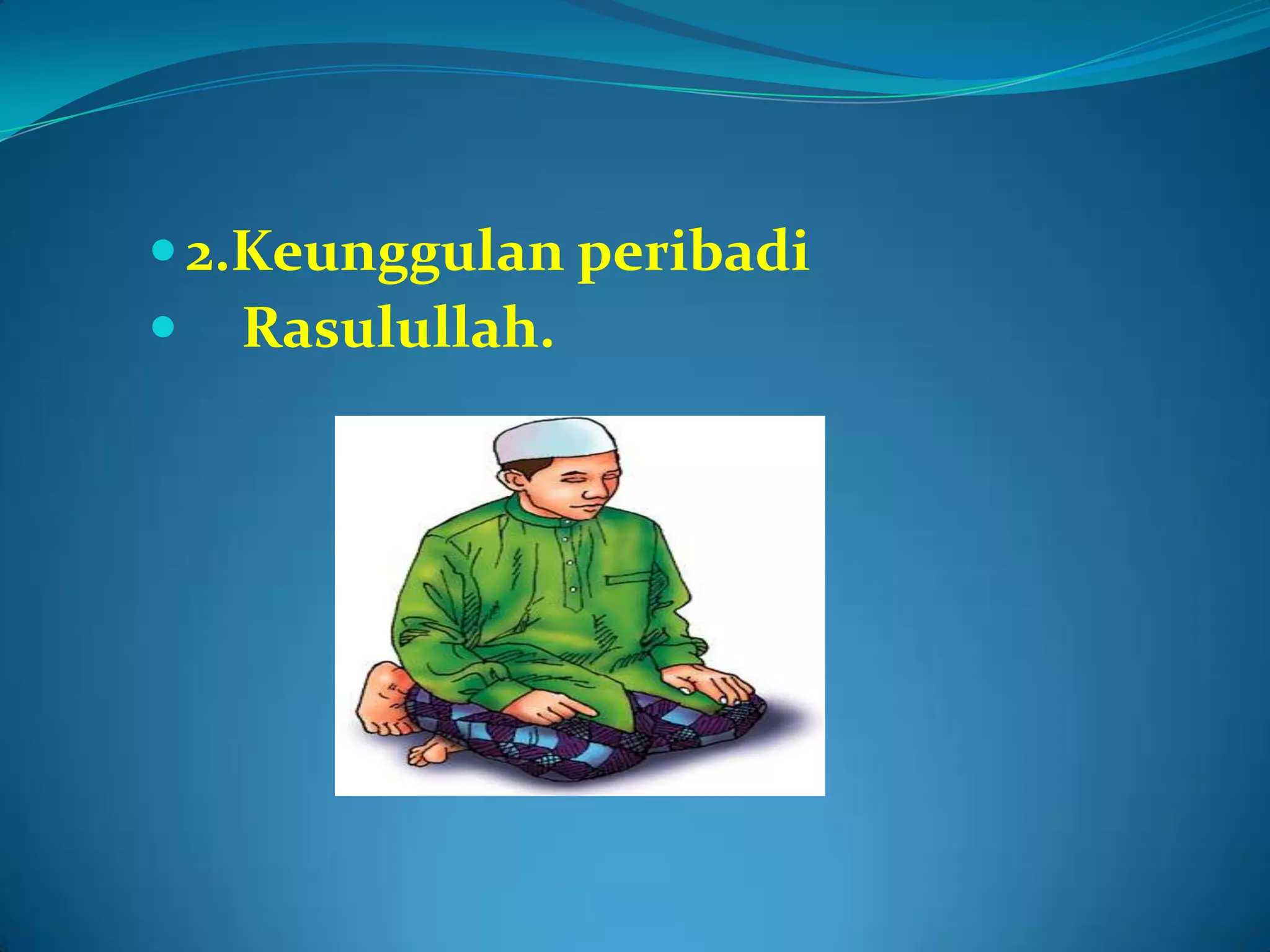Faktor kejayaan rasulullah | PPTX