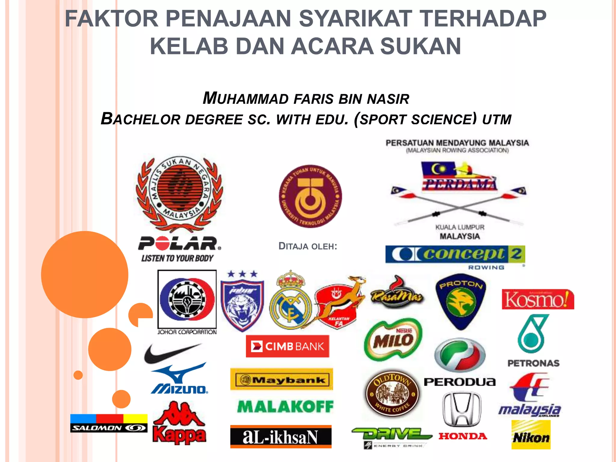 Faktor penajaan syarikat terhadap kelab sukan dan acara (Perniagaan dan ...