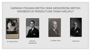 Faktor penubuhan persekutuan tanah melayu | PPTX