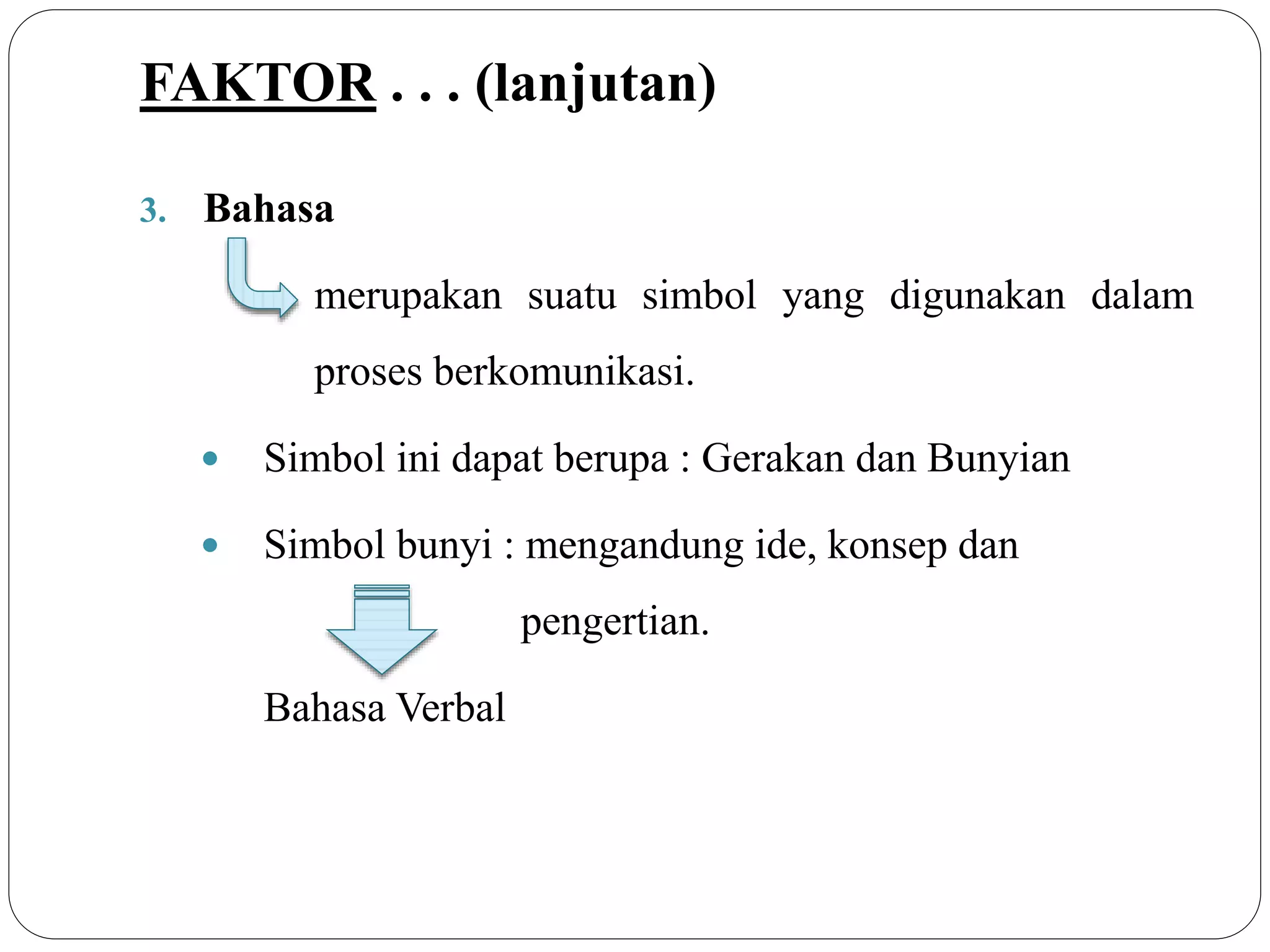 Faktor yang mempengaruhi berpikir ilmiah | PPTX