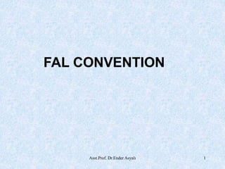 Fal convention | PPT