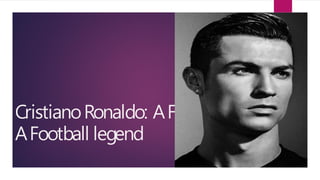 Cristiano ronaldo ppt for presentation about sports | PPT