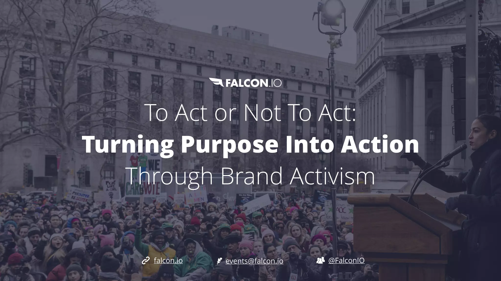 To Act or Not To Act: Turning Purpose Into Action Through Brand ...