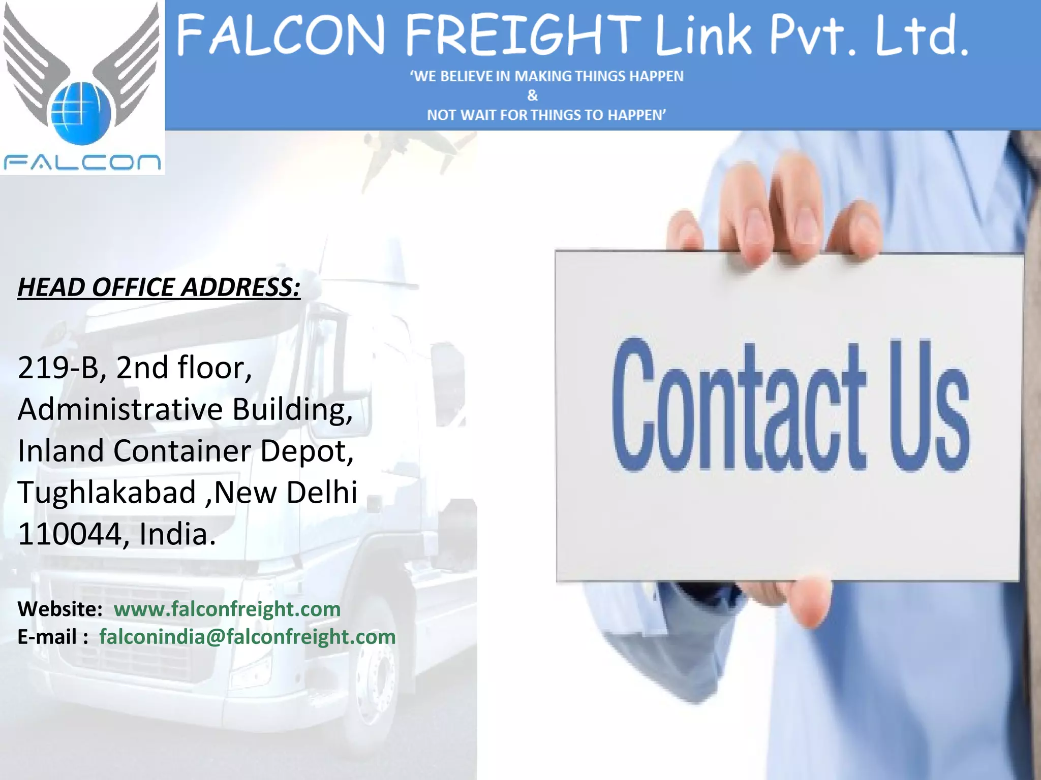 Falcon Freight PVT.LTD custom clearing agent, freight forwarding agent ...