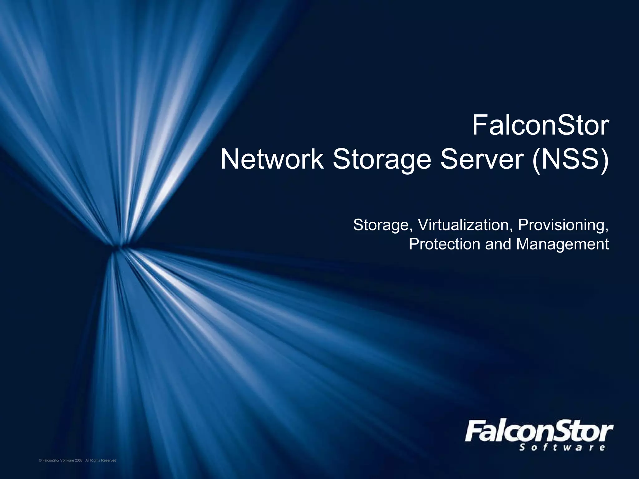 FalconStor NSS Presentation | PPT