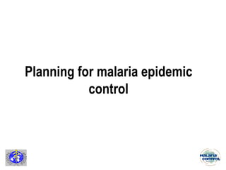 Malaria Epidemics : Prevention and Control | PDF