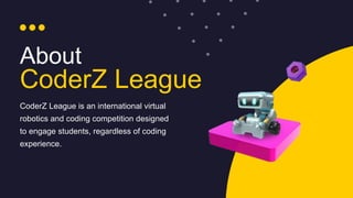 Fall 2023 CoderZ League Webinar Presentation (1).pptx