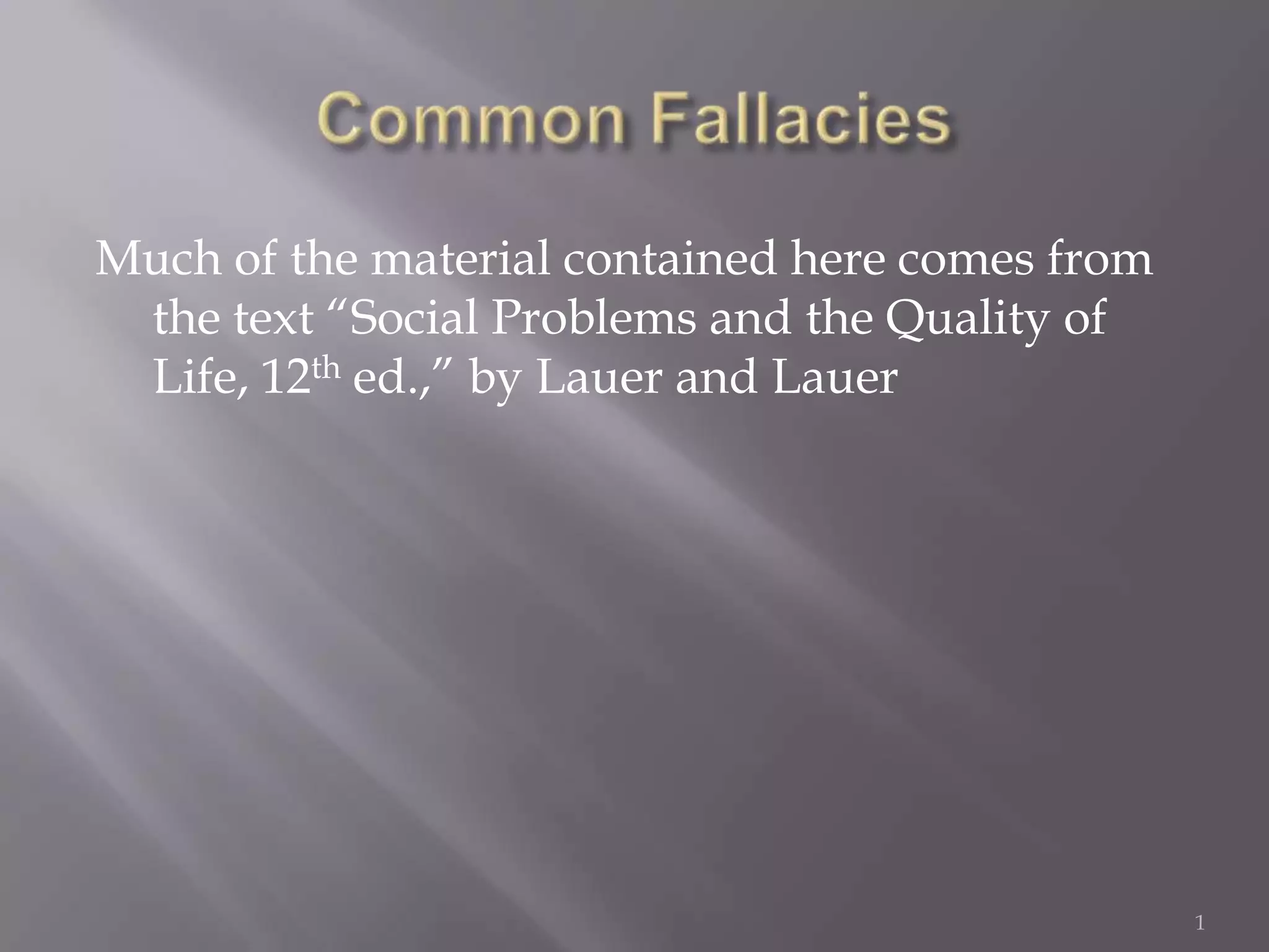 Fallacies (A few common ones) | PPTX