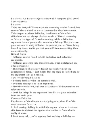 Fallacies 4.1 Fallacies Questions 0 of 5 complete (0) 0 of 1.docx