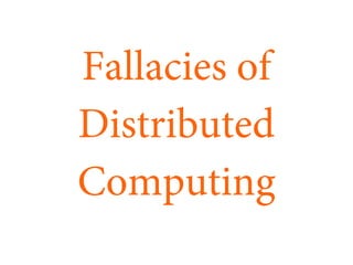 Fallacies of distributed computing | PDF | Computer Networking | Computing